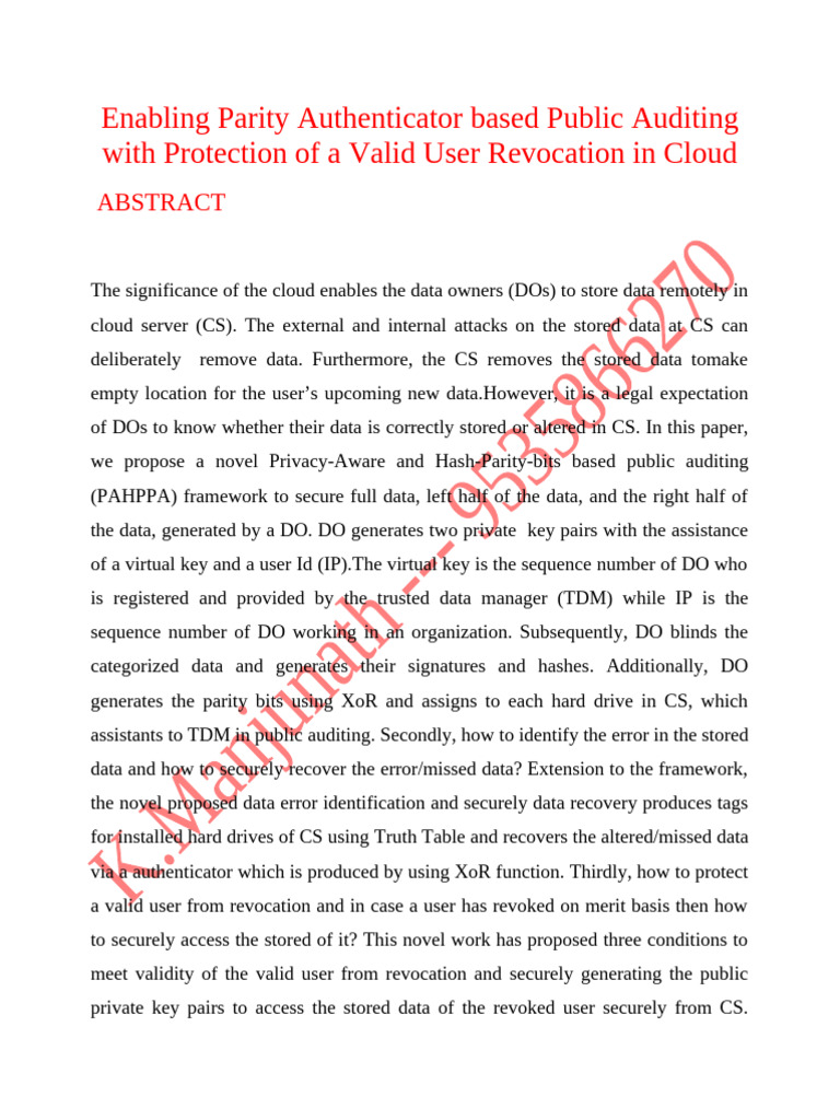 Enabling Parity Authenticator Based Public Auditing With Protection of A Valid User Revocation ...