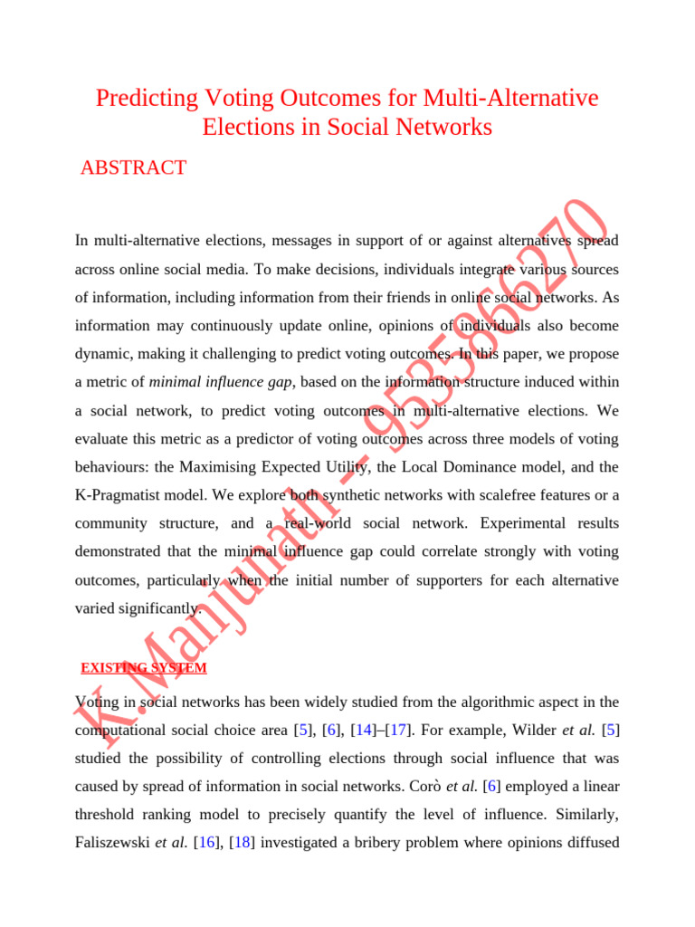 Predicting Voting Outcomes For Multi-Alternative Elections in Social ...