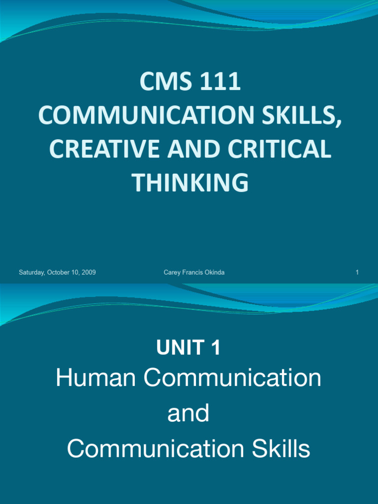 Coomunication Skills, Creative and Critical Thinking | PDF | Public ...