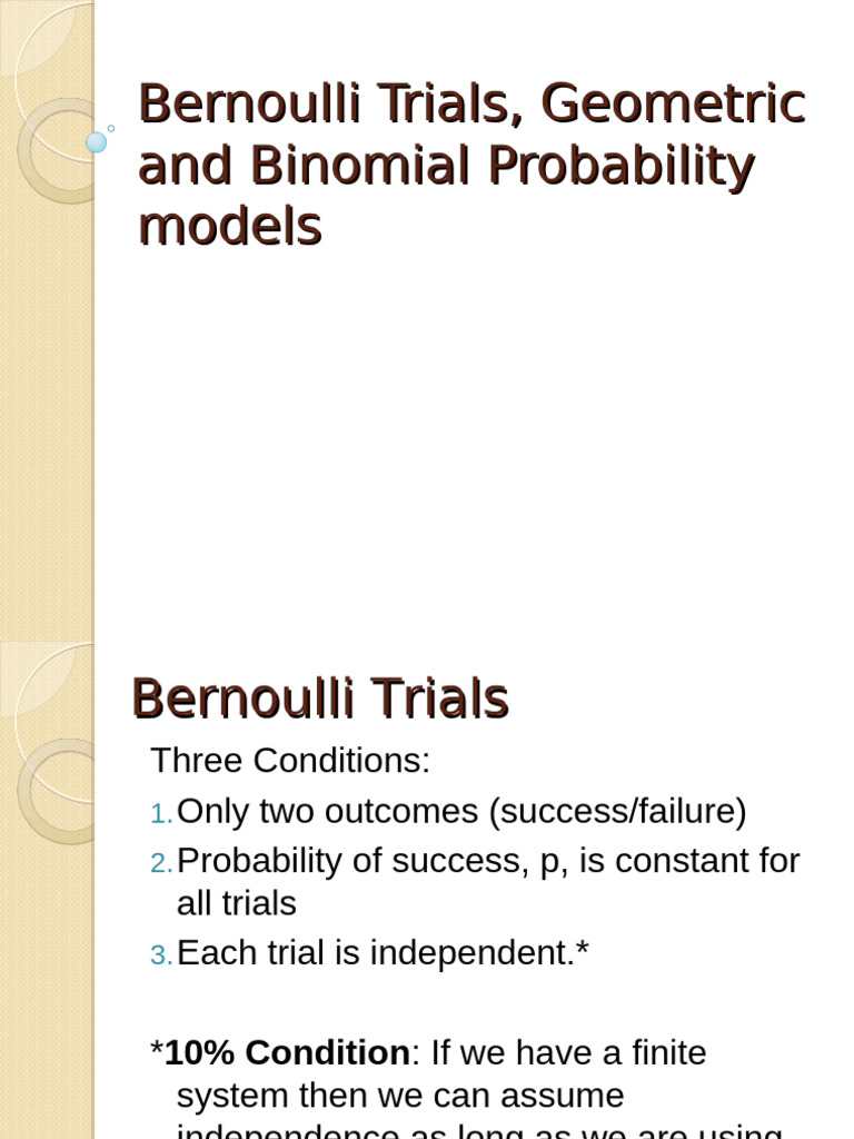 Bernoulli Trials Geometric and Binomial Probability models | PDF | Probability | Mathematics