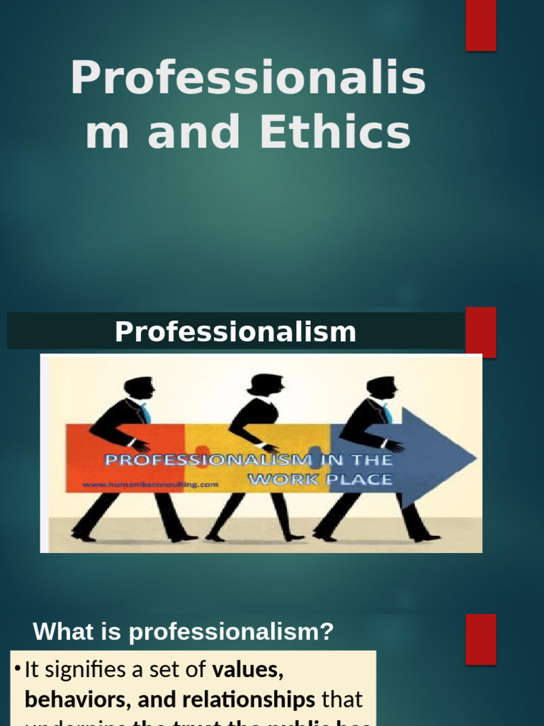Professionalism and Ethics | PDF | Medical Ethics | Autonomy