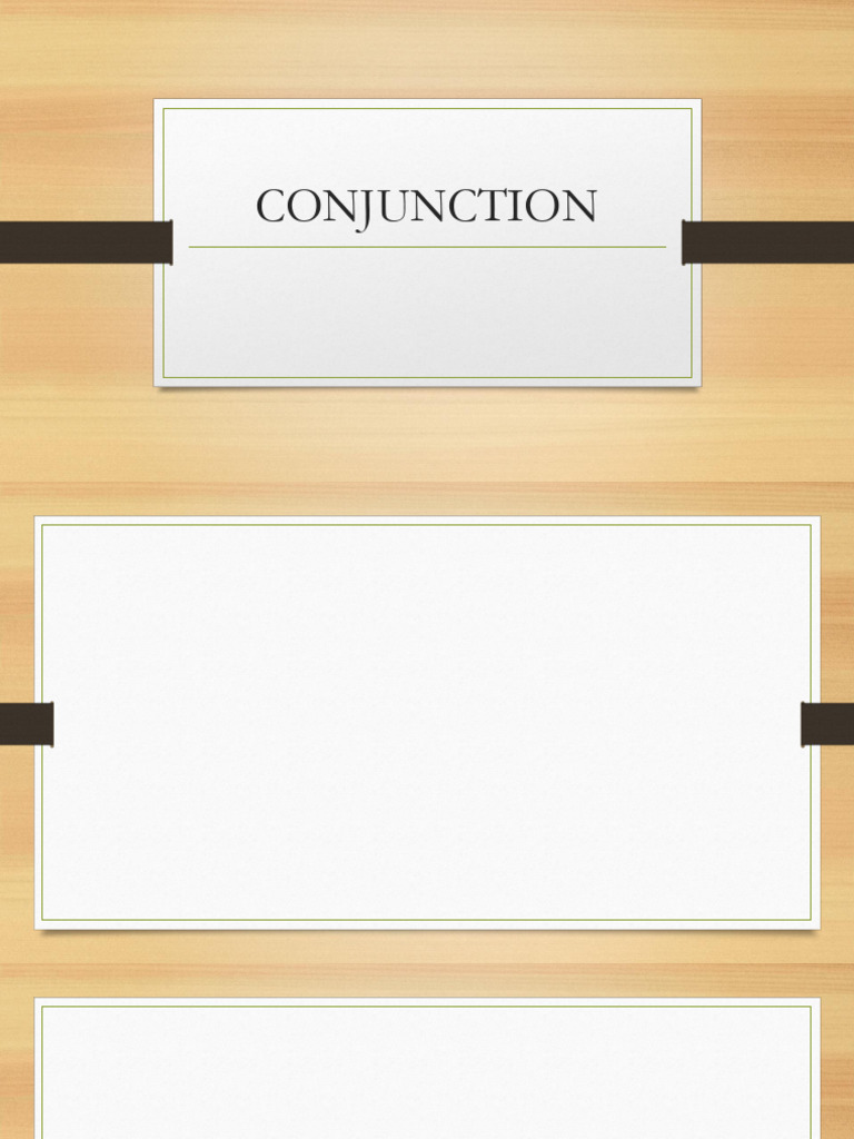 Conjunction | PDF | Grammar | Language Mechanics