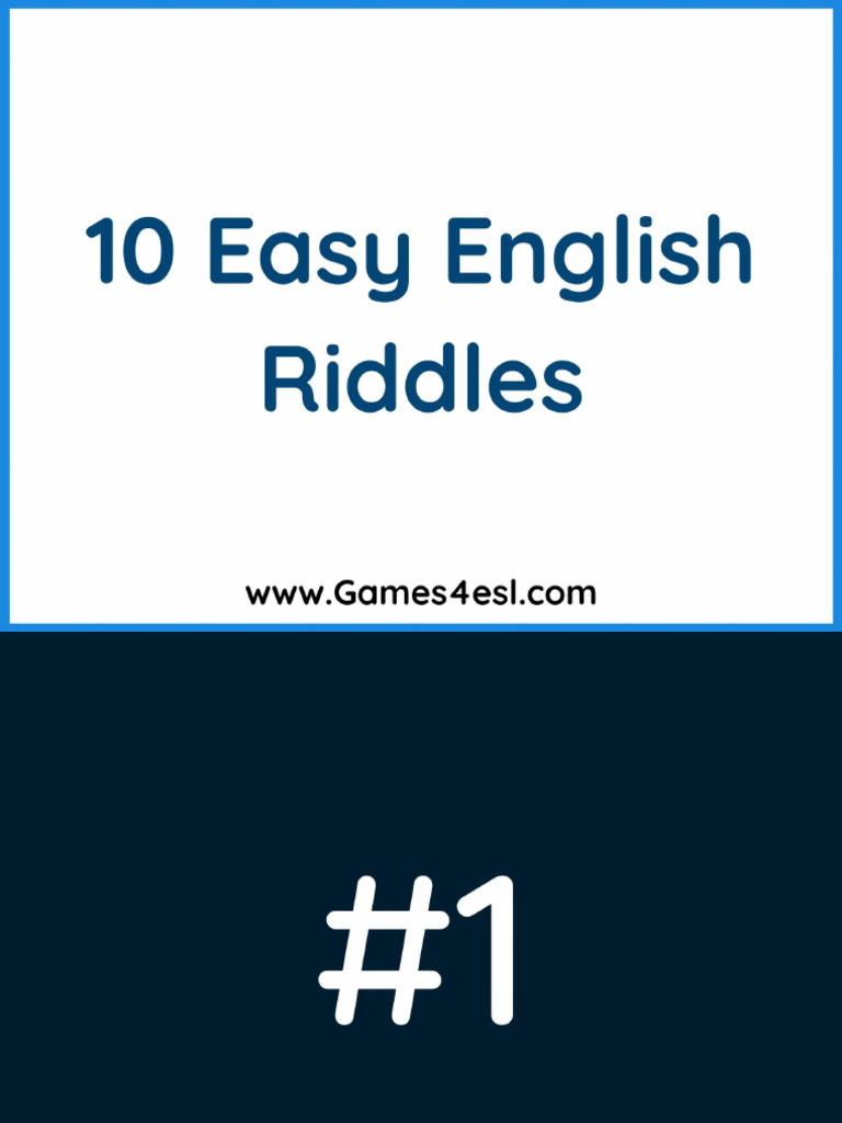 Riddles 10 Easy Riddles For ESL Students | PDF
