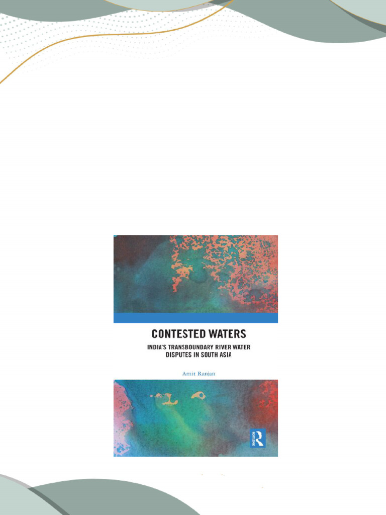 (Ebook) Contested Waters by Amit Ranjan ISBN 9781138040335, 1138040339 ...