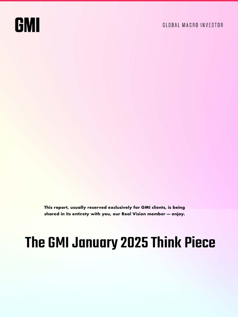 January 2025 Think Piece - GMI | PDF | Macroeconomics | Business Cycle