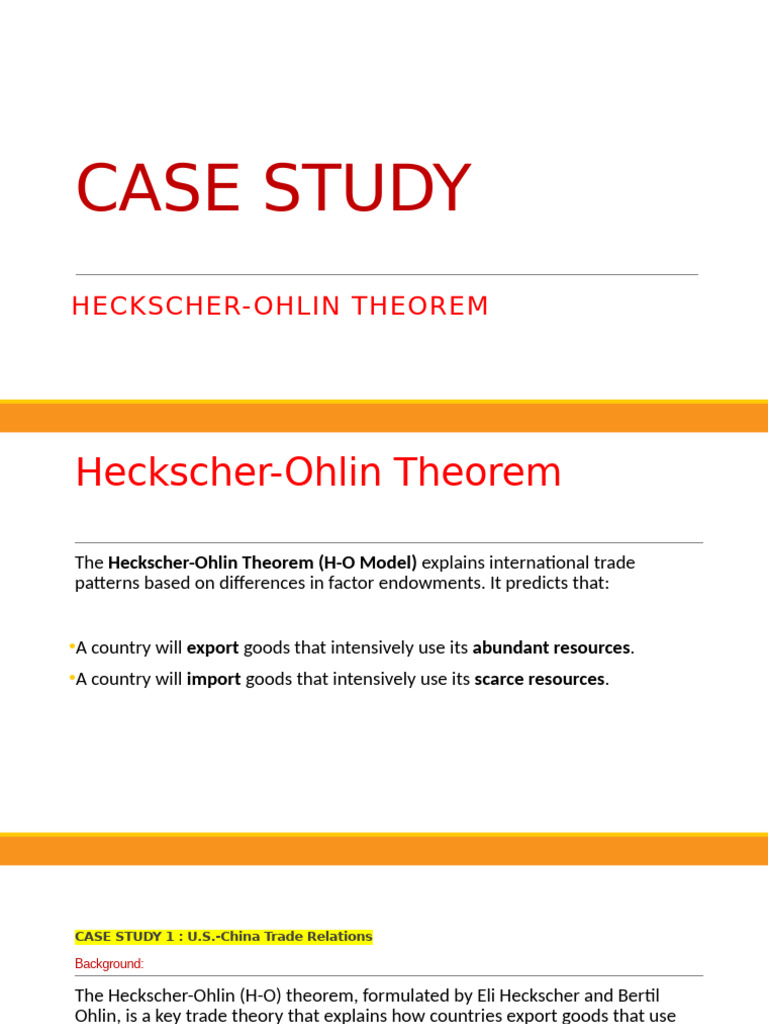 Int Econ CASE (2 Nos) Heckscher-Ohlin Theorem | PDF | Economies | Trade