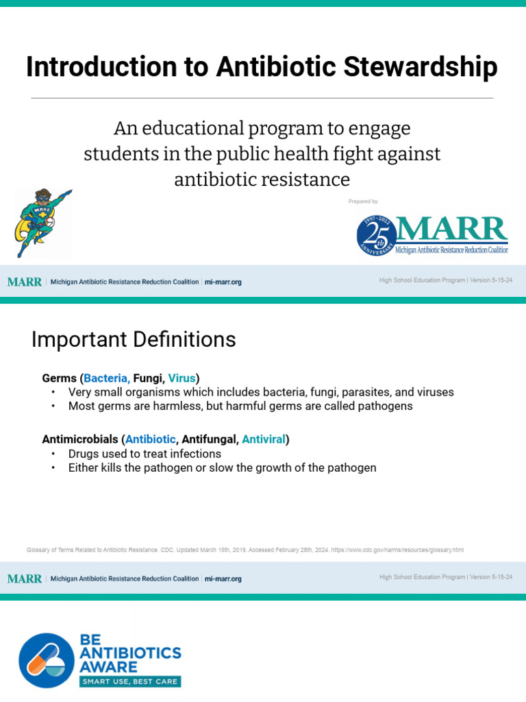 Antibiotic Stewardship For High School Students Presentation V5 15 2024 | PDF | Antimicrobial ...