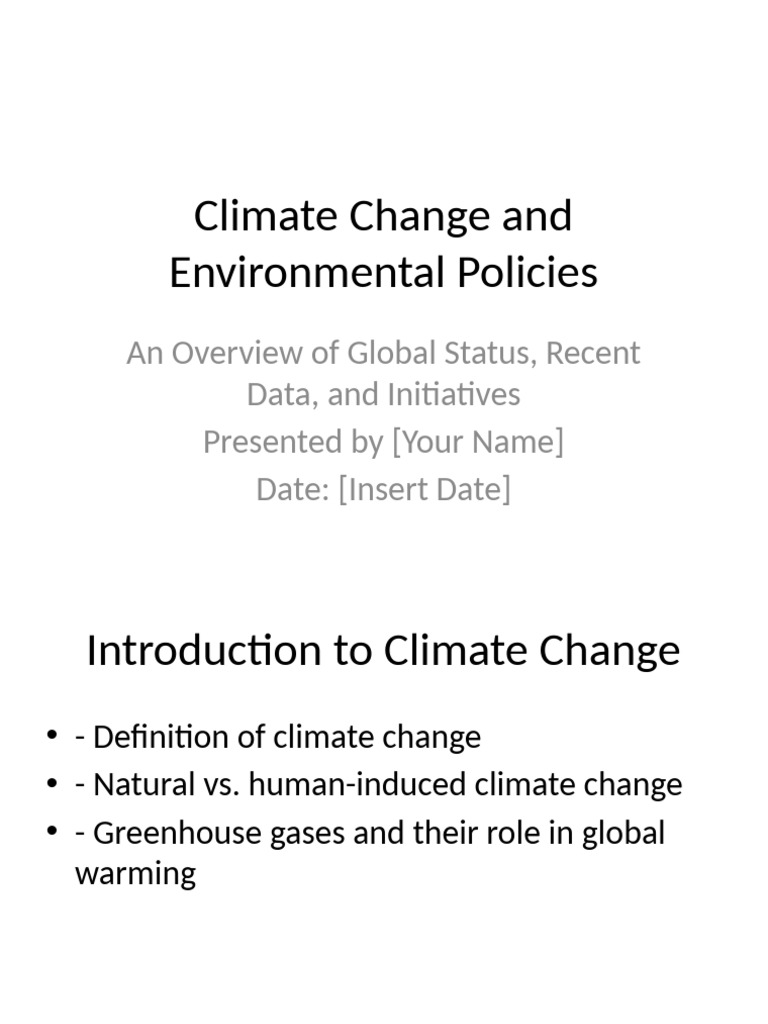 Climate Change and Environmental Policies Presentation | PDF