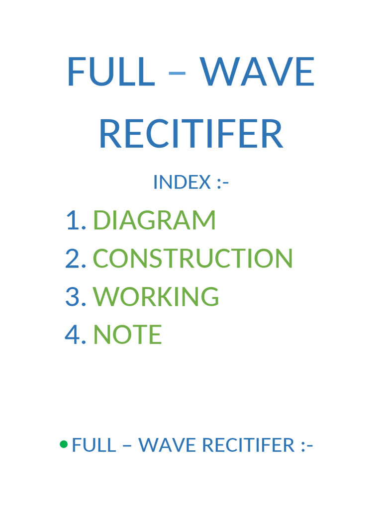 Full Wave Recitifer: Index | PDF