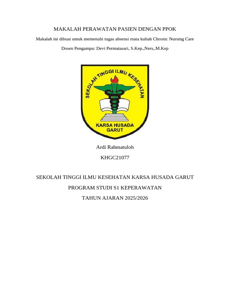 MAKALAH PERAWATAN PADA PASIEN PPOK (Penyakit Paru Obstruktif Kronis ) | PDF