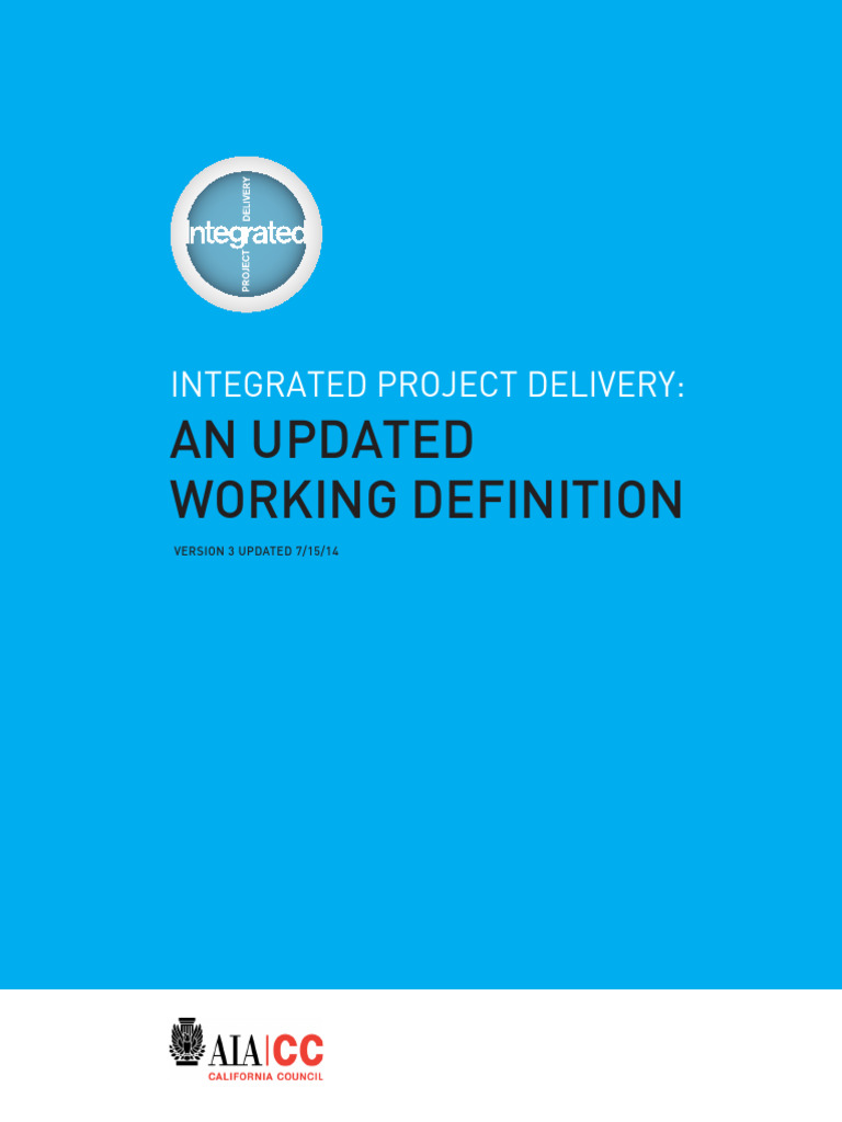 Updated Definition of Integrated Project Delivery | PDF | Building ...