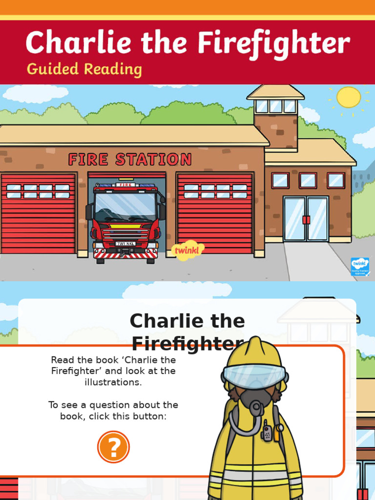 T e 2551503 Charlie The Firefighter Ks1 Guided Reading Questions ...