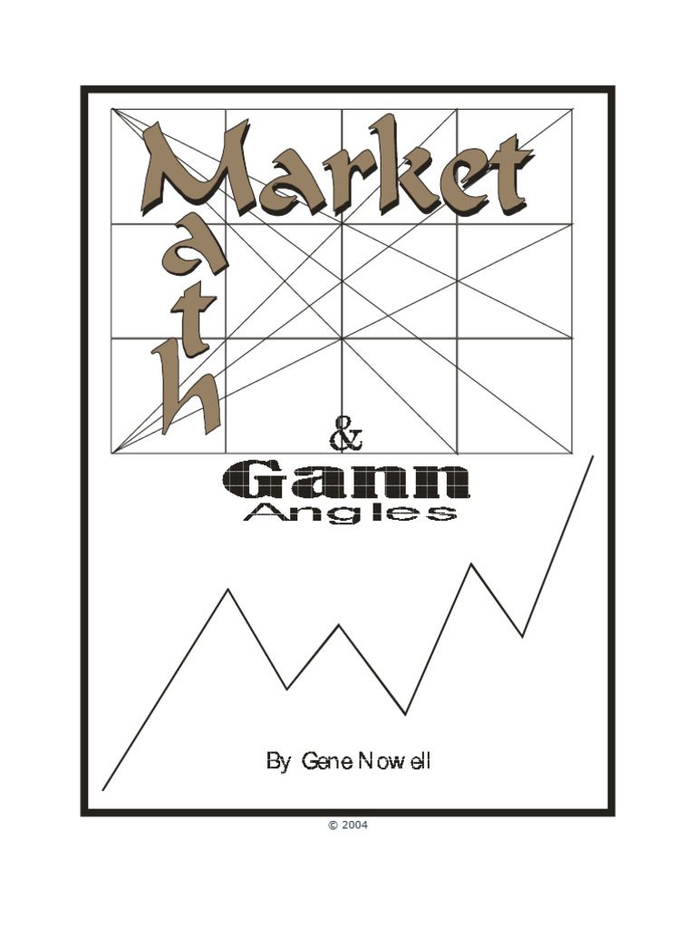 Market Math & Gann Angles | PDF | Market Trend | Forecasting