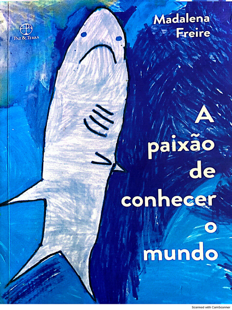 Parte 1 - A Paixão de Conhecer o Mundo 2 | PDF