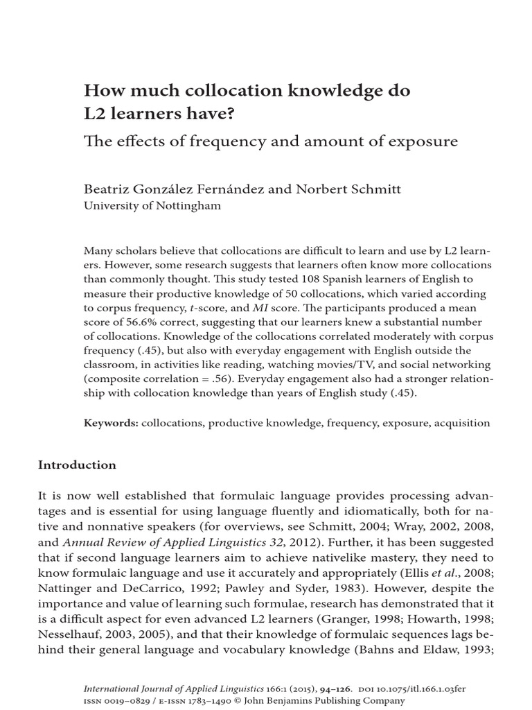 How Much Collocation Knowledge Do L2 Learners Have?: The Effects of Frequency and Amount of ...
