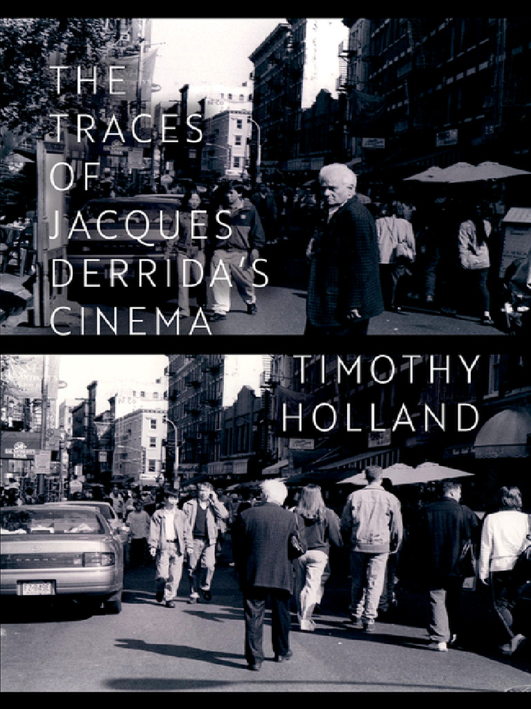 The Traces of Derrida Cinema | PDF | Deconstruction | Jacques Derrida