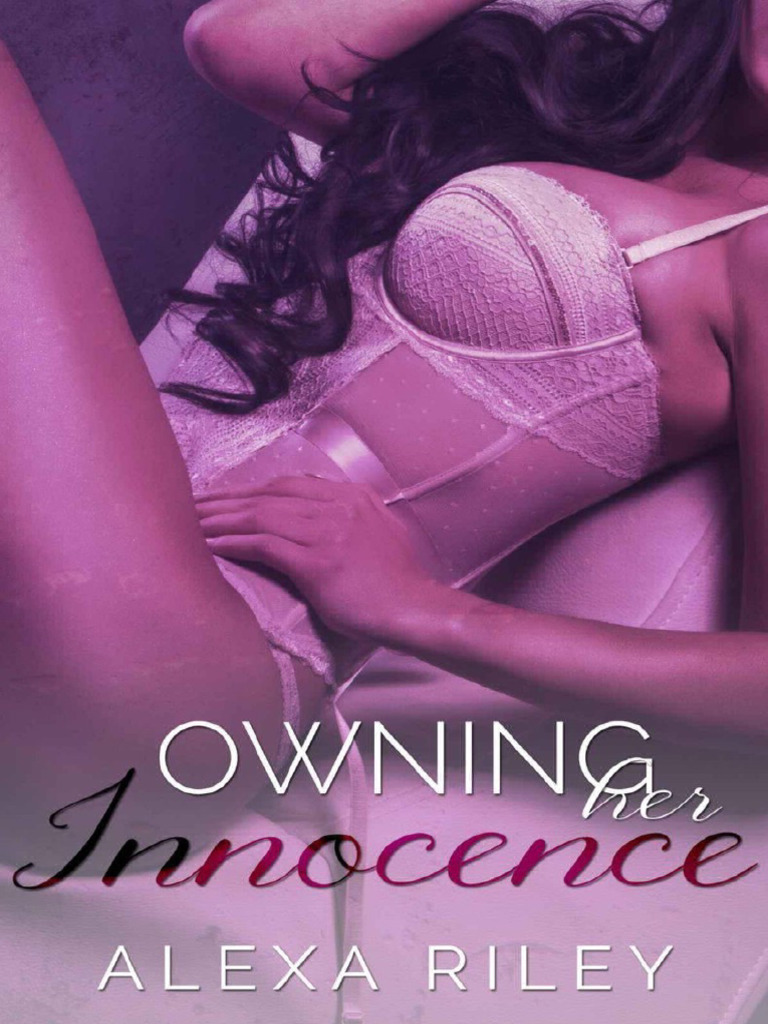 Owning Her Innocence - Alexa Riley | PDF | Afeitado