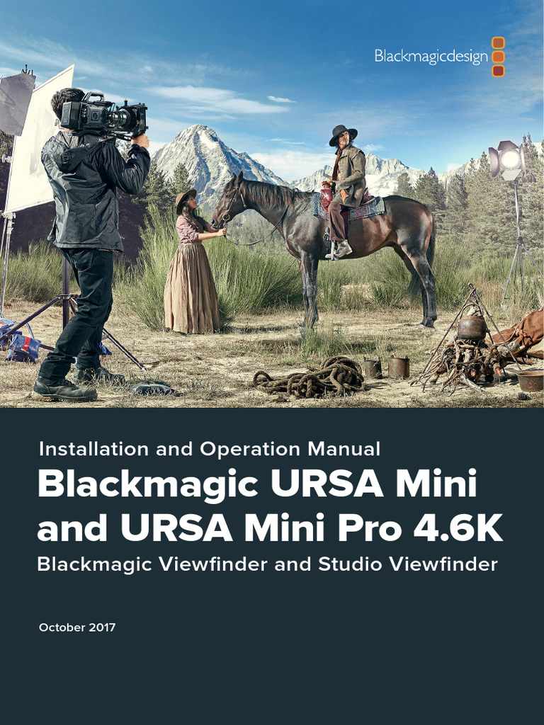Blackmagic_URSA_Mini_Manual | PDF | Solid State Drive | Camera Lens