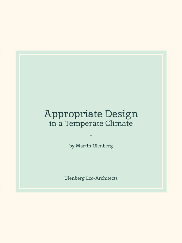 Appropriate Design in A Temperate Climate | PDF | Roof | Temperate Climate