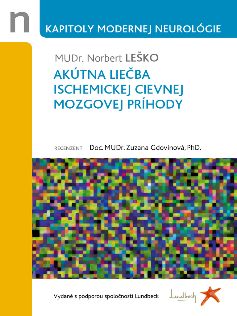 2011 Lesko Norbert Akutna Liecba Ischemickej Mozgovej Prihody (1) | PDF