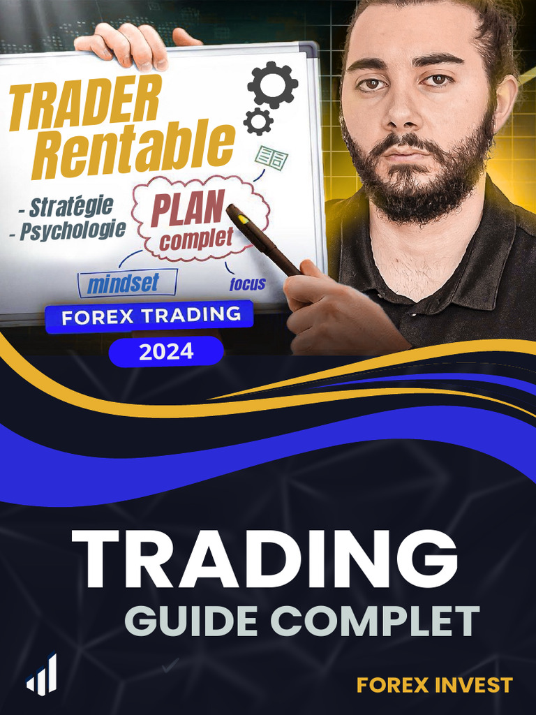 Guide Complet du Trading Forex 2024 | PDF | Opérateur de marché | Forex