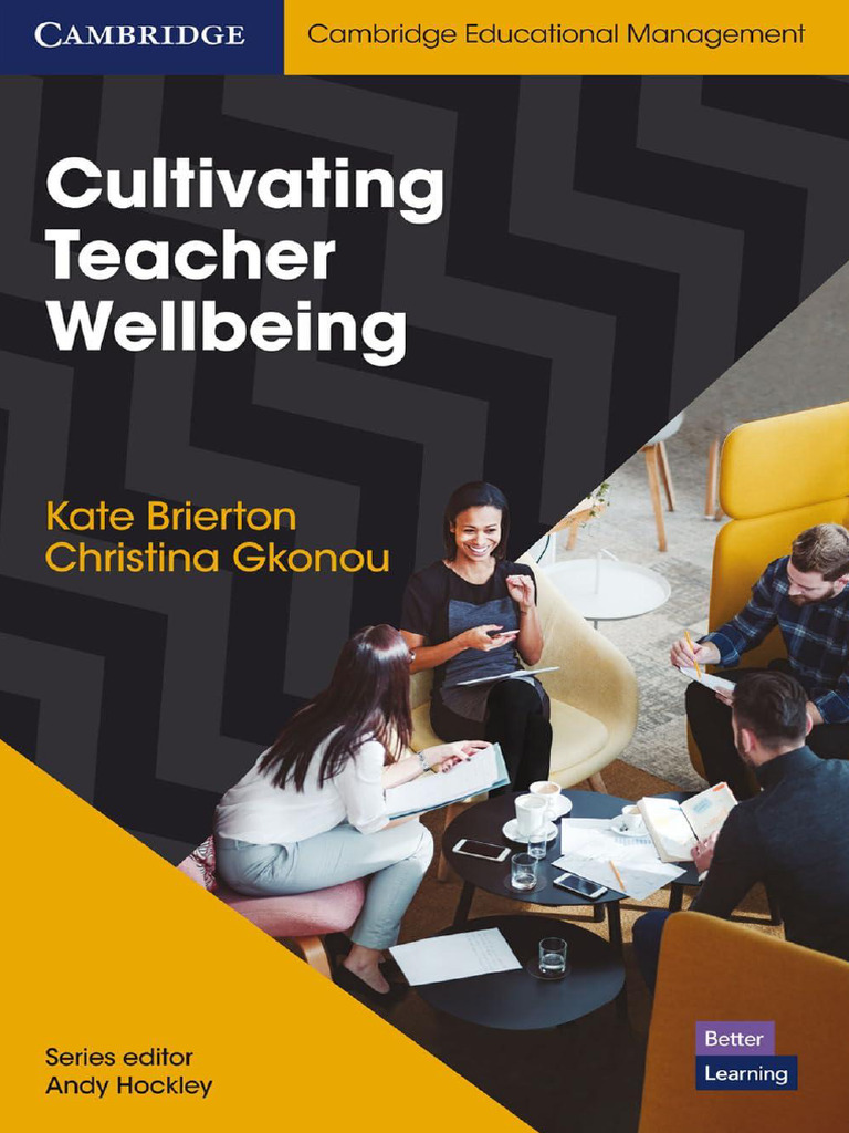 Cultivating Teacher Wellbeing | PDF | Teachers | Occupational Burnout