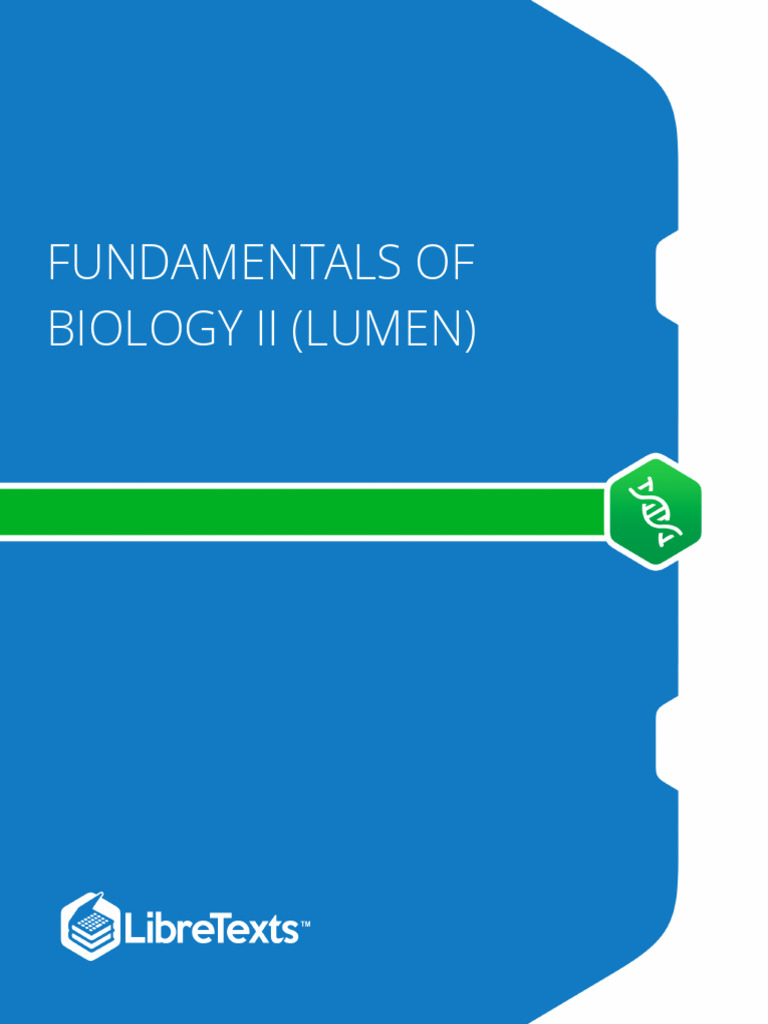Fundamentals of Biology II - Lumen Learning (Adapted From OpenStax ...