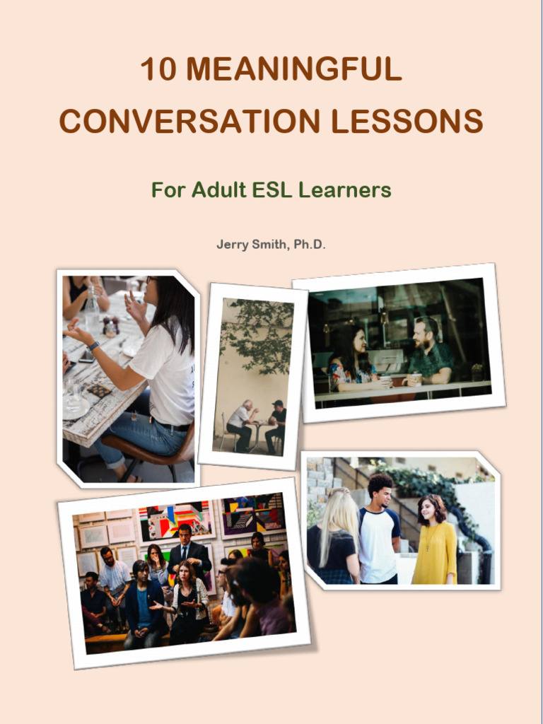 10 Meaningful Conversation Lessons: For Adult ESL Learners | PDF ...
