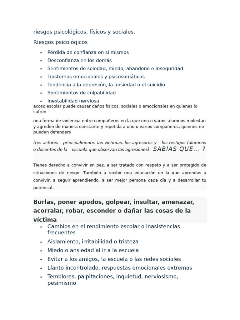 Burlas, Poner Apodos, Golpear, Insultar, Amenazar, Acorralar, Robar ...