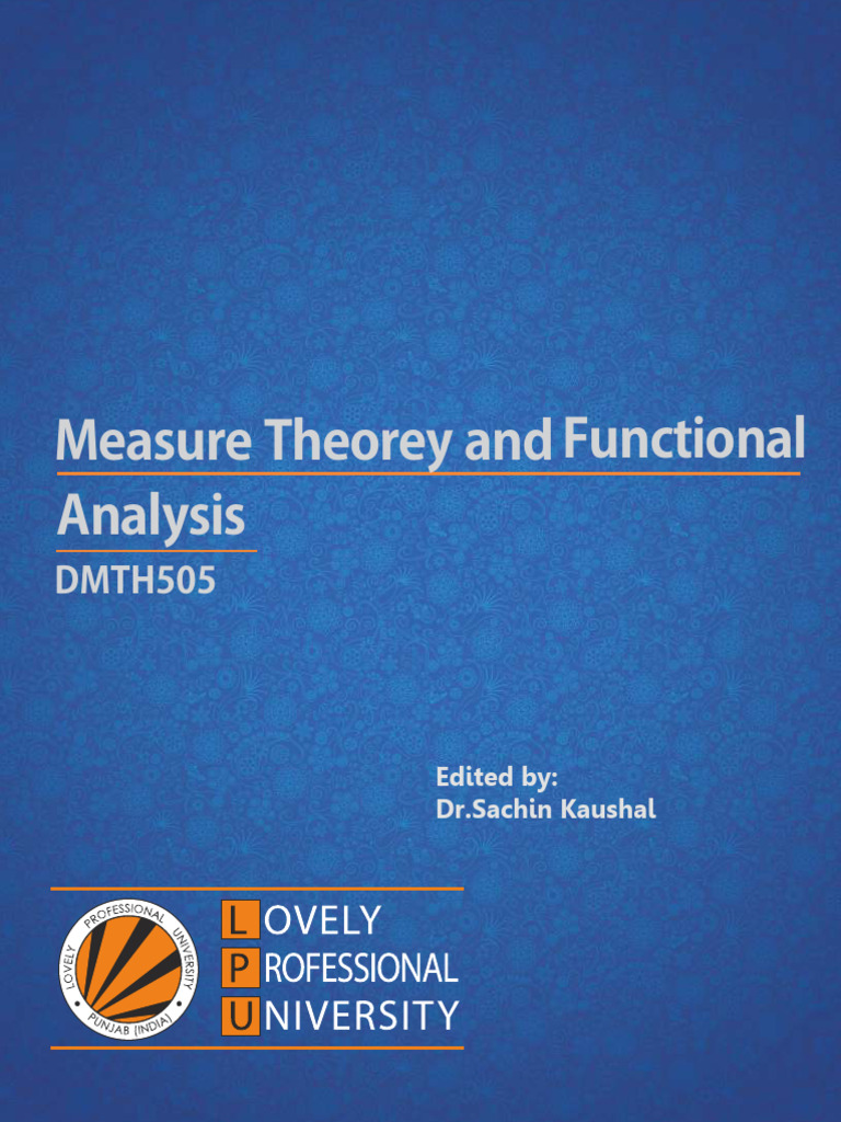 Dmth505 Measure Theory and Functional Analysis | PDF | Hilbert Space | Integral