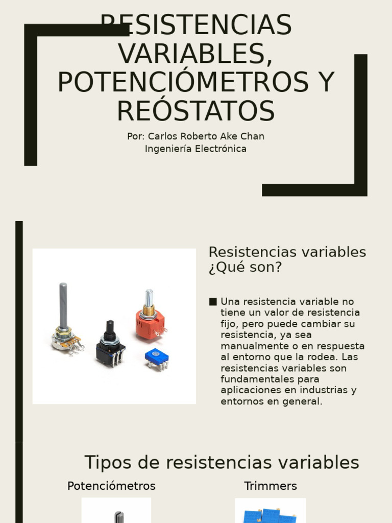 Resistencias Variables, Potenciómetros y Reóstatos | PDF | Resistor | Bienes manufacturados