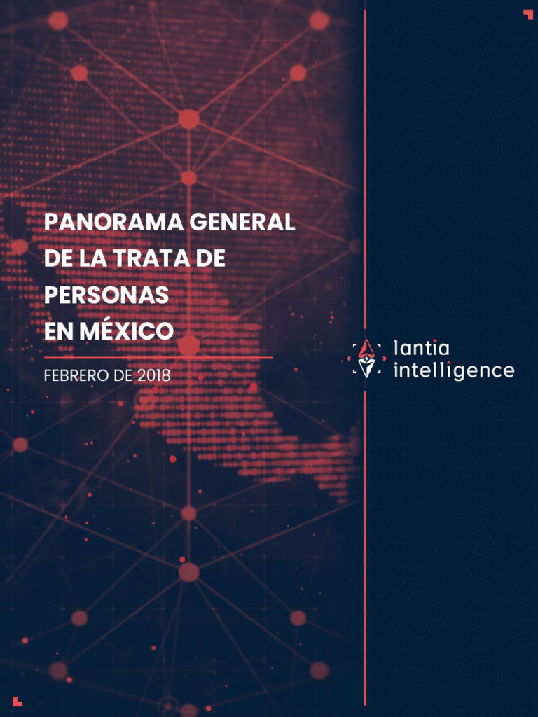Panorama General de La Trata de Personas en México, Lantia Intelligence (Febrero 2018) | PDF ...