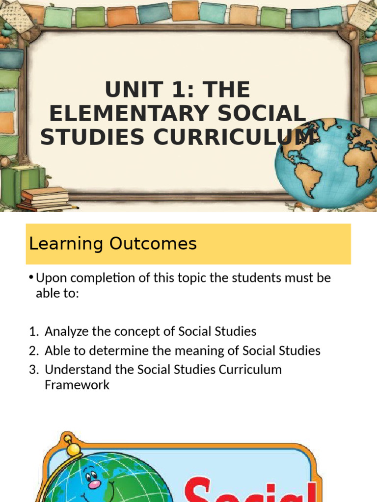 UNIT 1 Understanding The Social Studies Curriculum | PDF | Curriculum ...