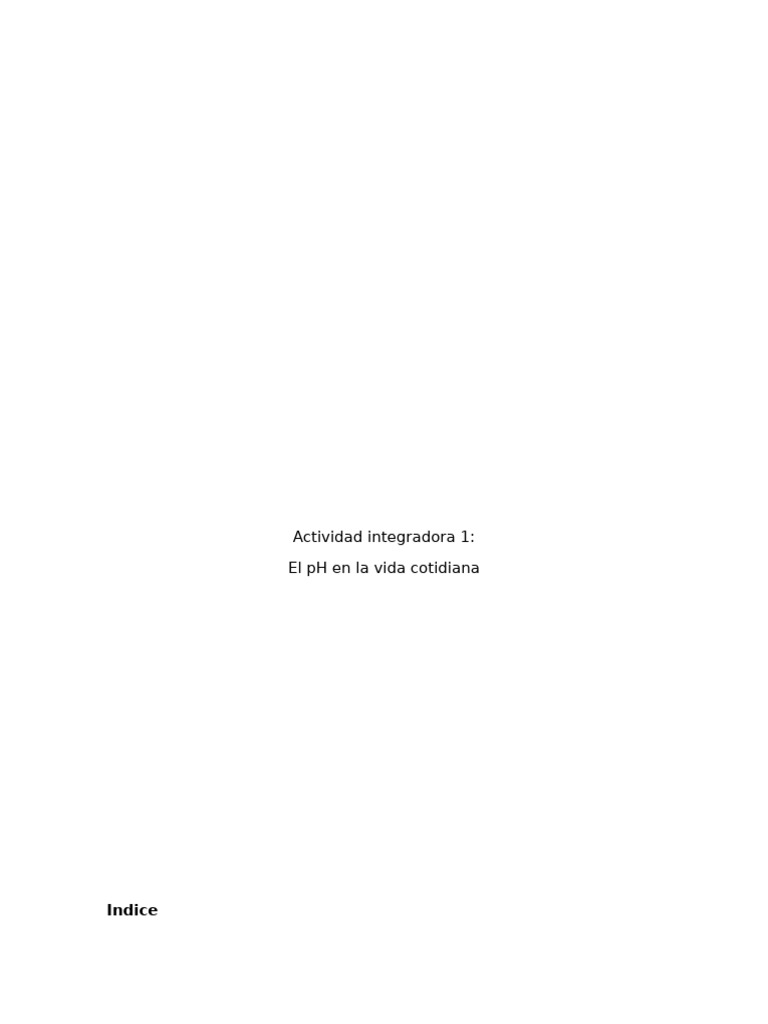 Actividad Integradora 1. El PH en La Vida Cotidiana | PDF | Ácido | Ph