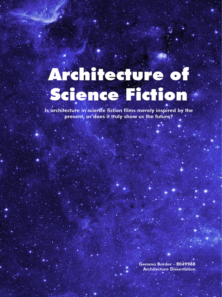 gemma-border-architecture-dissertation | PDF | Science Fiction | Modernism