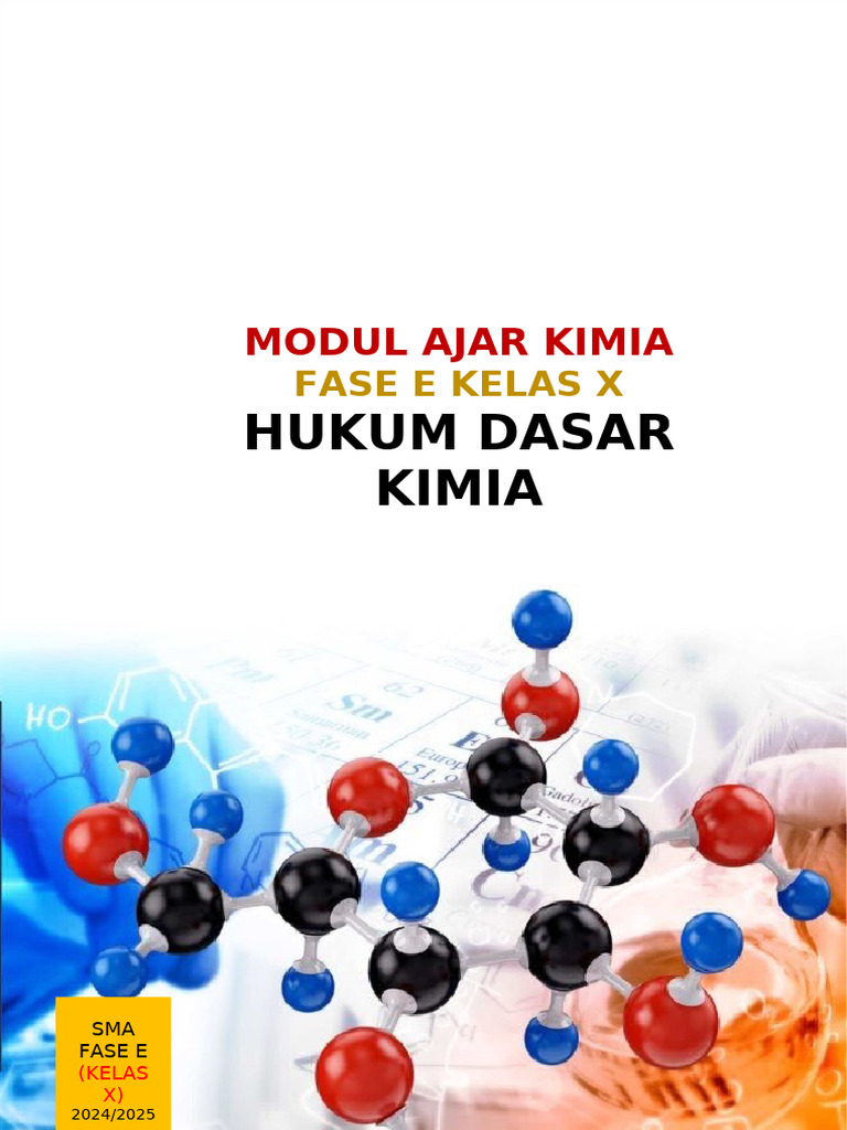 Modul Kimia Fase E Kelas X TH 24 - E10.5 Hukum Dasar Kimia | PDF