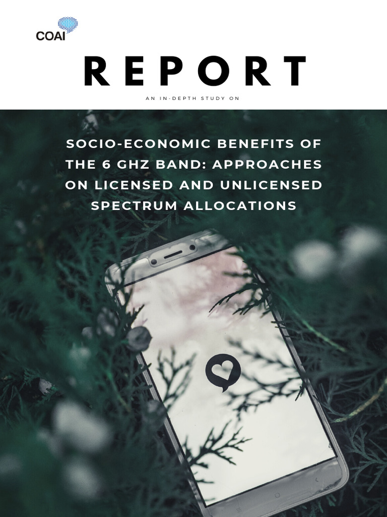 Socio-Economic Benefits Ofthe 6 GHZ Band | PDF | Radio Spectrum | Economics
