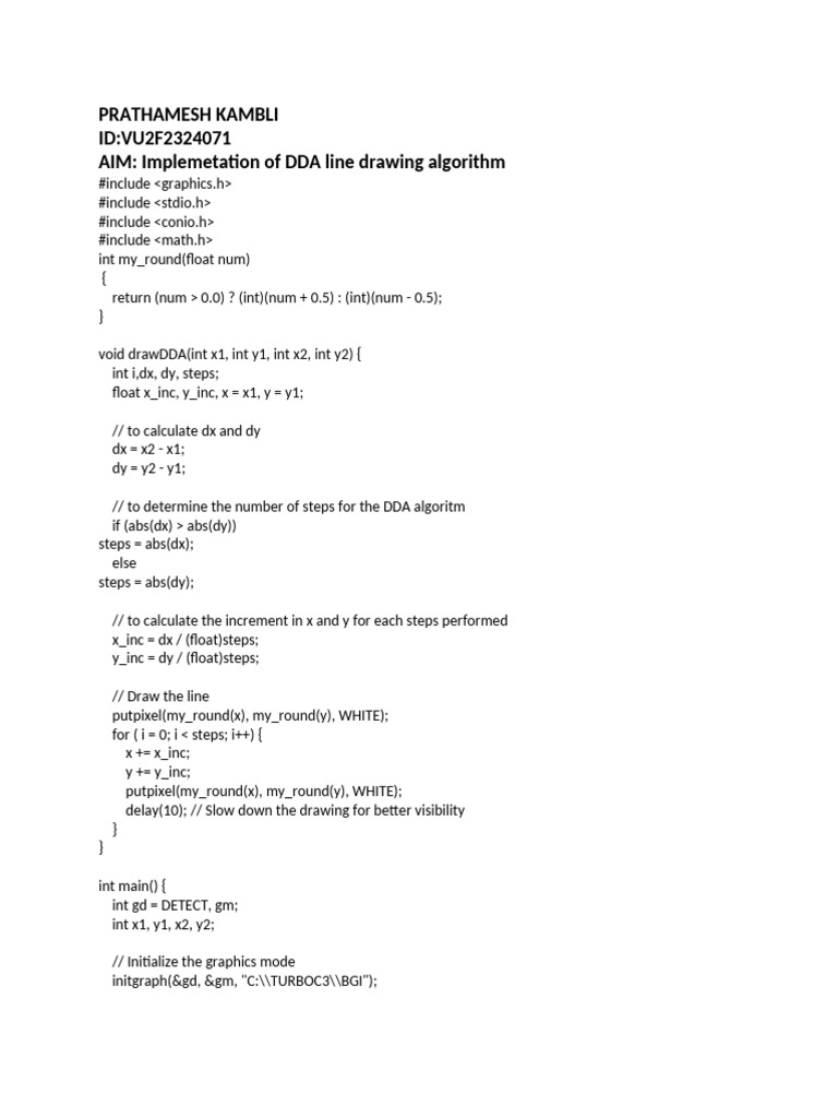Prathamesh Kambli ID:VU2F2324071 AIM: Implemetation of DDA Line Drawing ...