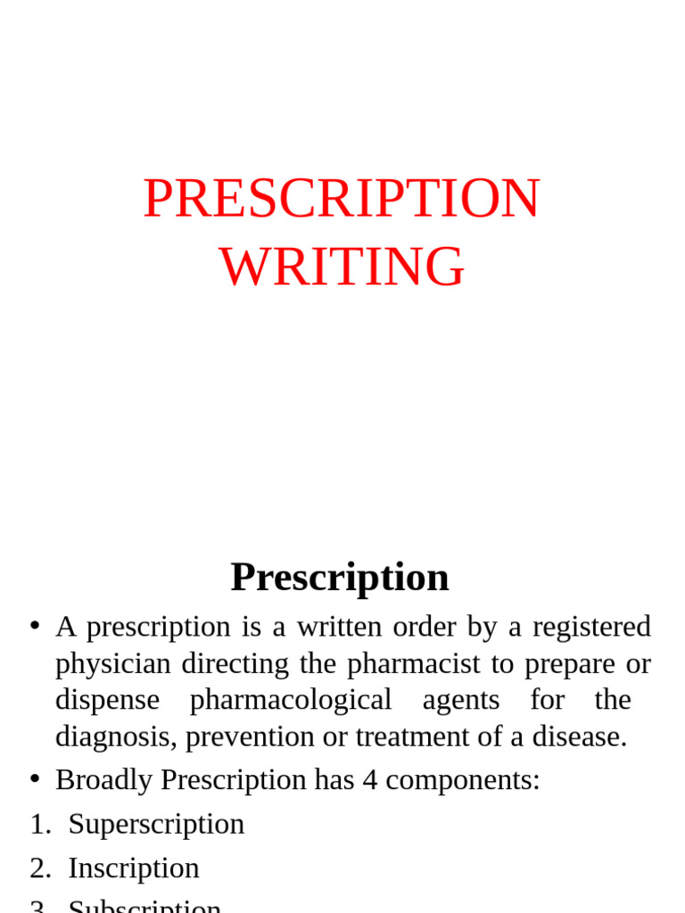Understanding Prescription Writing Essentials | PDF | Medical ...