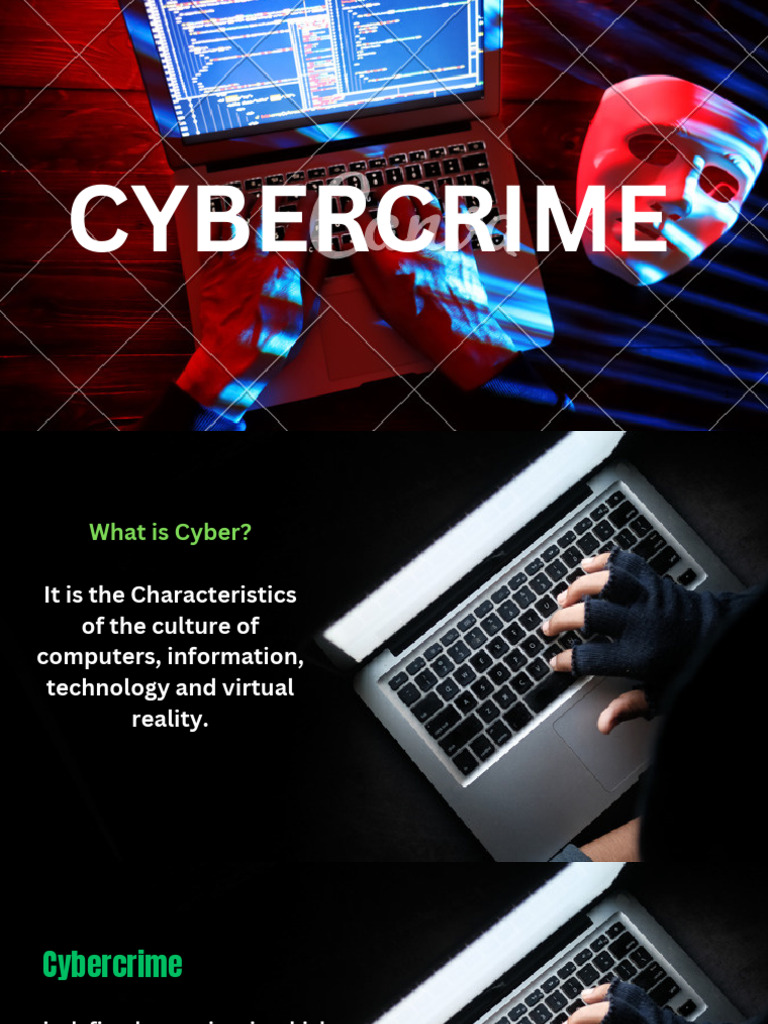 Cybercrime Is Defined As A Crime in Which A Computer Is The Object of ...