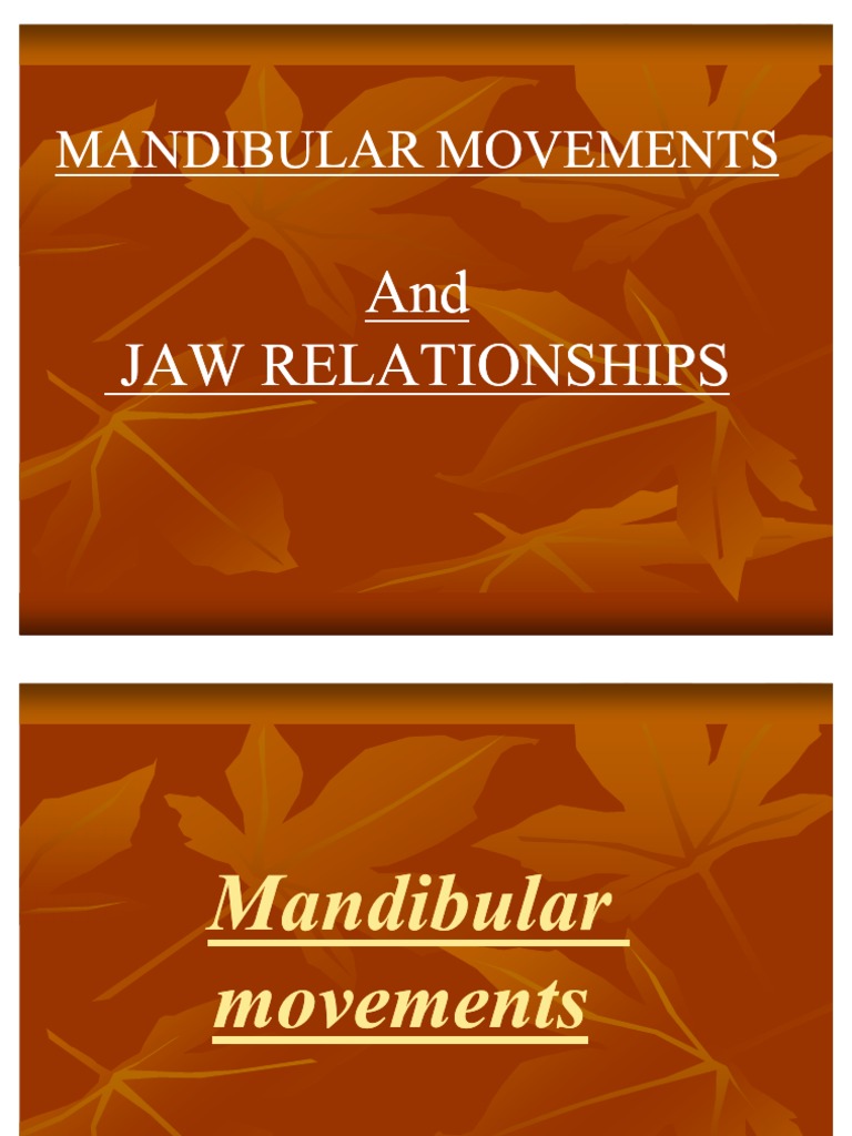 Mandibular Movements Overview | PDF | Mouth | Dentistry Branches