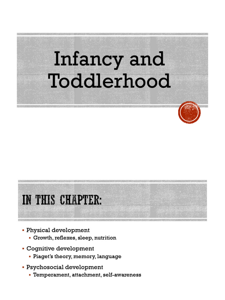 Chapter 6 Infancy and Toddlerhood | PDF | Attachment Theory | Language ...
