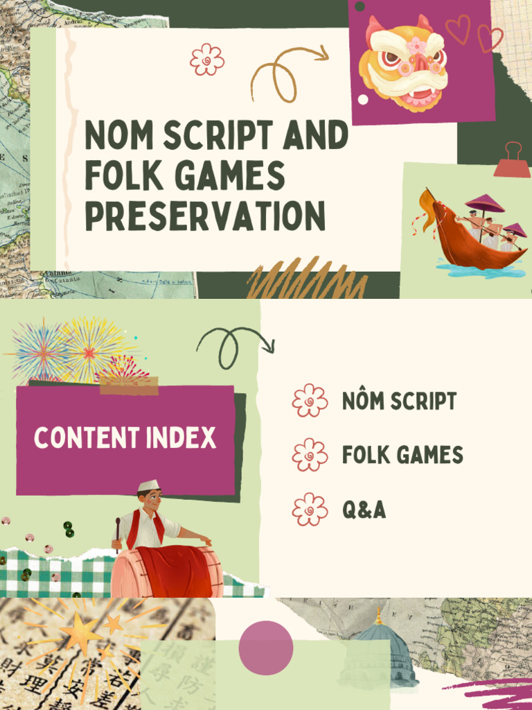 Preserving Nôm Script and Folk Games | PDF
