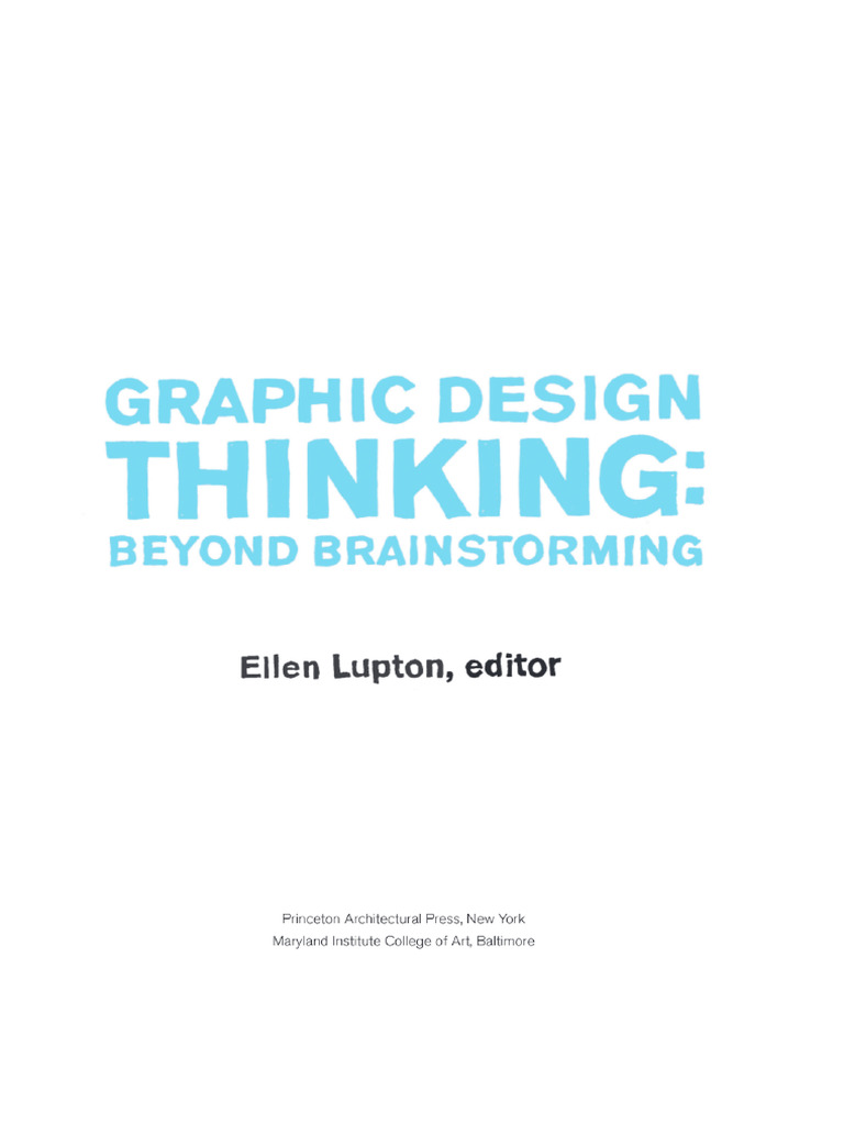 Graphic Design Thinking (Ellen Lupton, Jennifer Cole Phillips) (Z ...