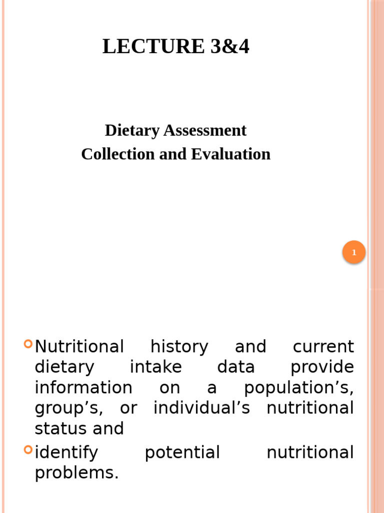 3, 4 Adv.Nutr.Assessment-Lec.3&4 | PDF | Nutrition | Diet & Nutrition