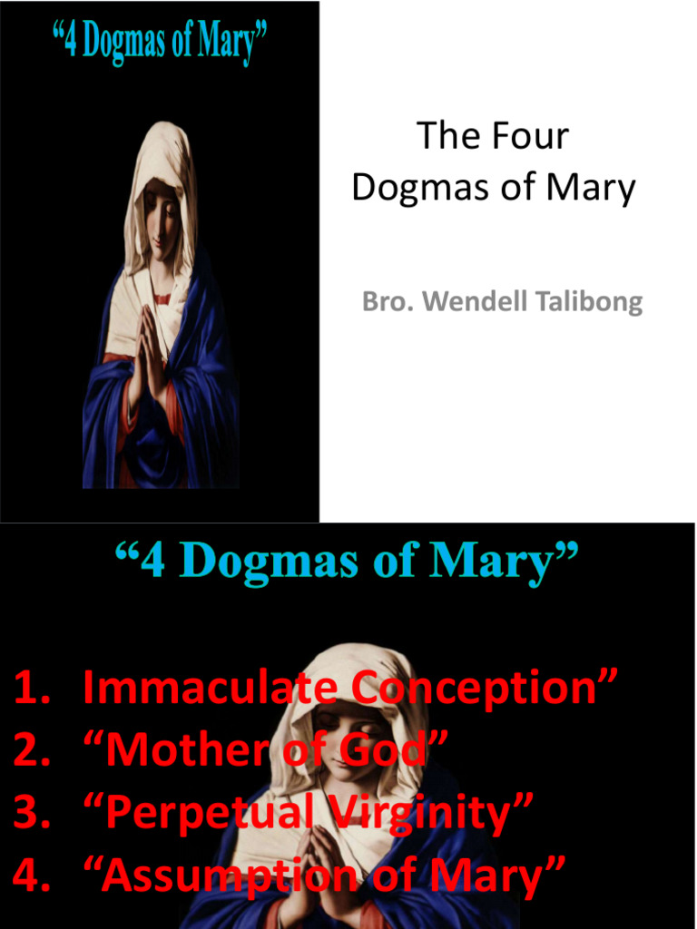 Four Dogmas of Mary Explained | PDF | Mary, Mother Of Jesus | Christian ...