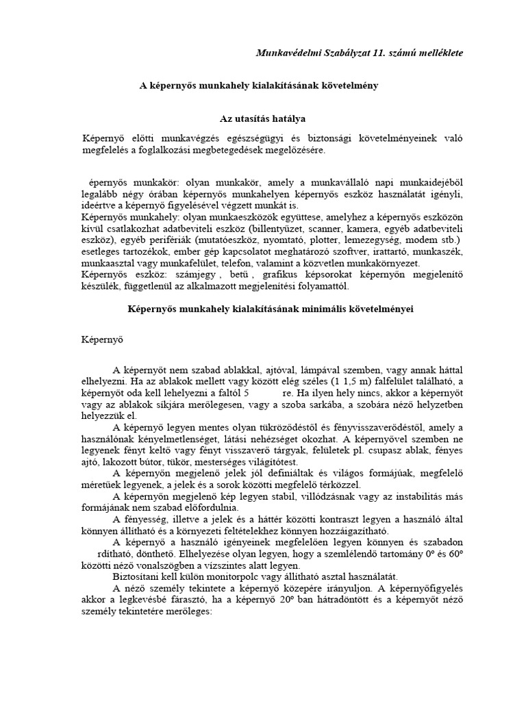 A Képernyős Munkahely Kialakításának Követelményei Az Utasítás Hatálya ...