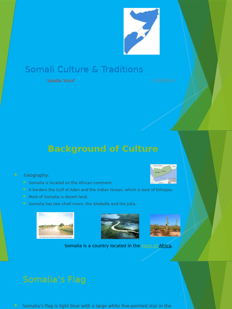 Somali Culture and Traditions by Saadia Yussuf | PDF | Somalia | Horn Of Africa