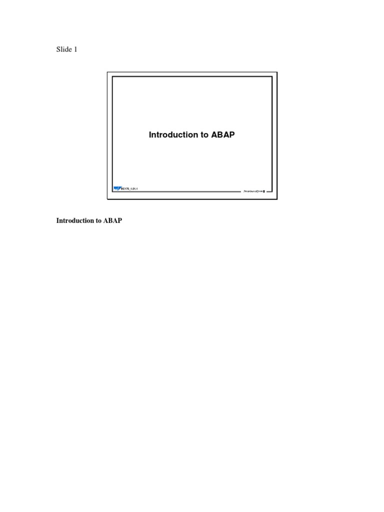 Introduction To ABAP: Slide 1 | PDF | Information Technology Management ...