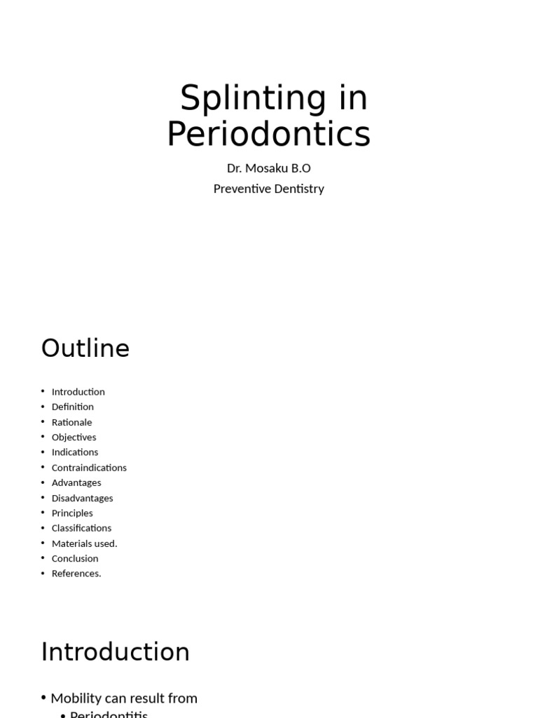 Splinting in Periodontics | PDF | Periodontology | Dentistry Branches